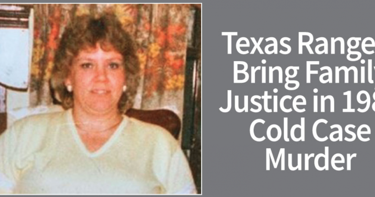 Texas Rangers Solve 1988 East Texas Cold Case Murder