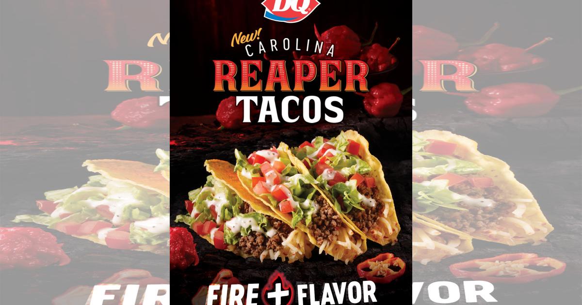 Carolina Reaper Tacos Heat Up DQ Menu